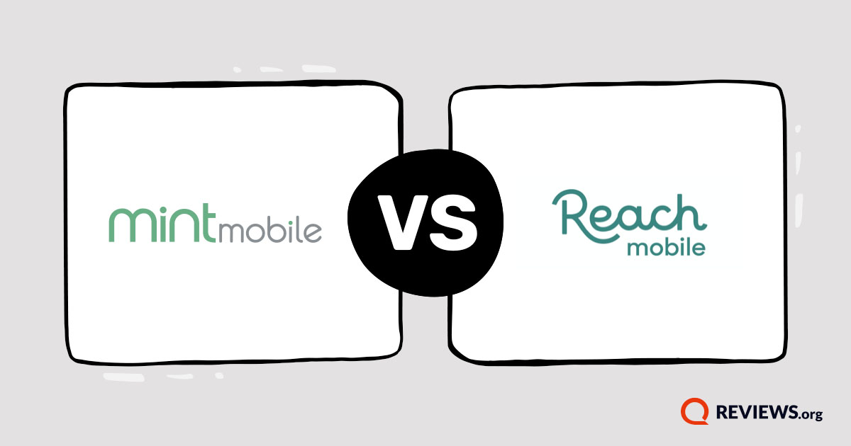 Mint Mobile vs. Reach Mobile: Which Is Better? | Reviews.org